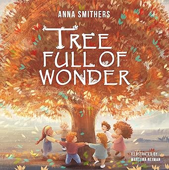 Tree Full Of Wonder - Values & Virtues